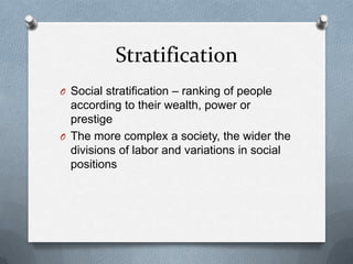 Stratification | PPTX | Debated Sensitive Social Issues | Sensitive Topics