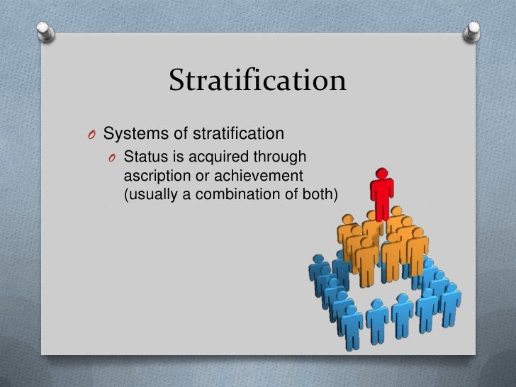 Stratification