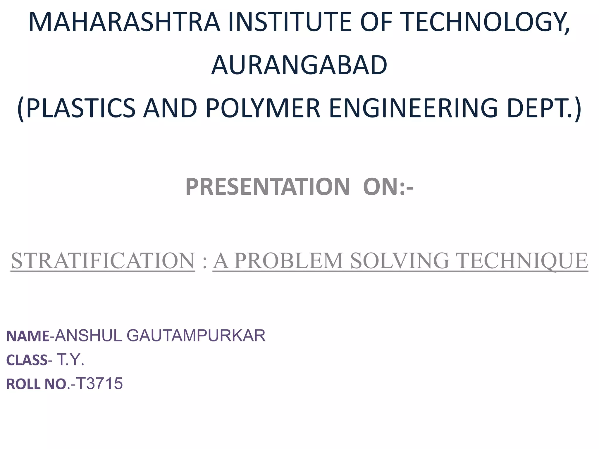 Stratification anshul | PPTX | Weather | Science