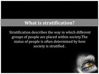 Stratification | PPTX