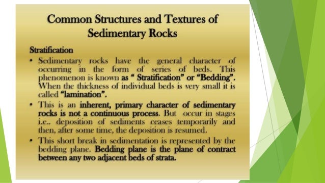 Stratified rocks
