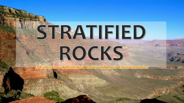 Stratified Rocks.pptx