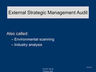Strategic Management Slides - Chapter 3 "the External Assessment" | PPTX