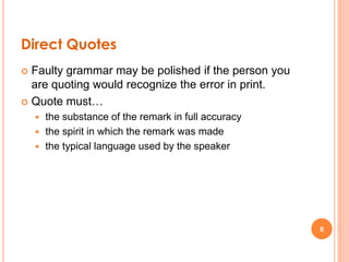 Quotations and attributions in journalism | PPT