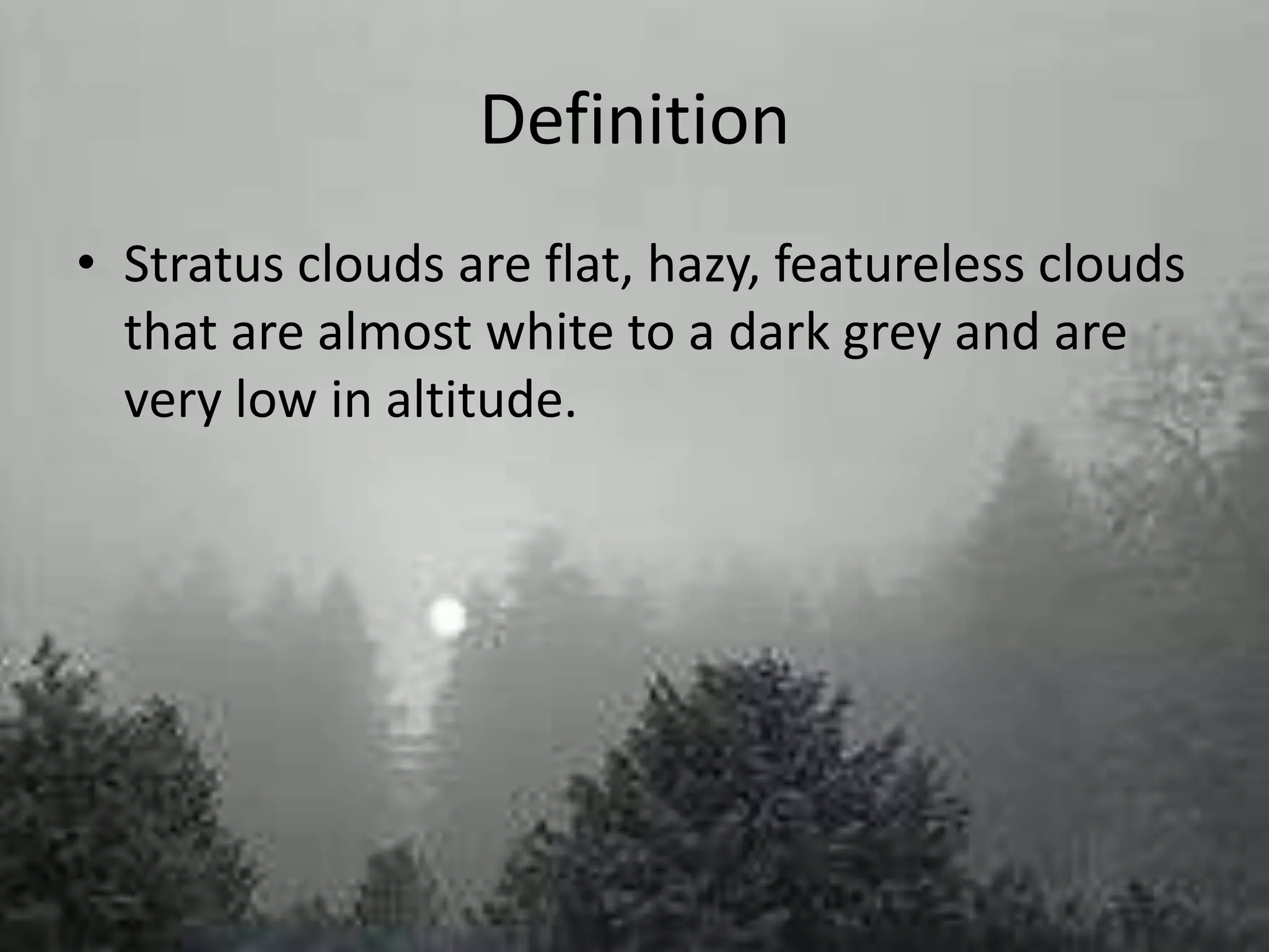 Stratus clouds | PPTX