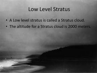 Stratus clouds | PPTX