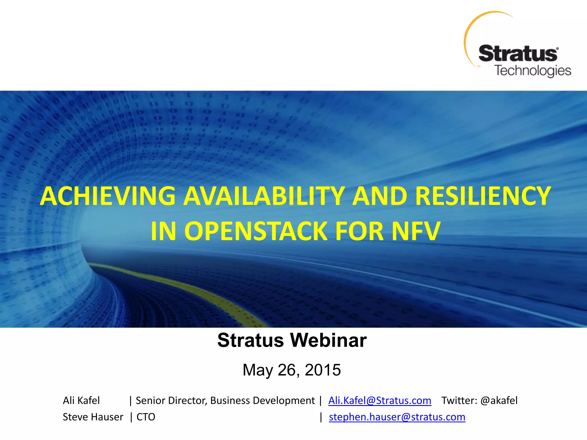 Stratus Fault-Tolerant Cloud Infrastructure Software for NFV using OpenStack | PPT