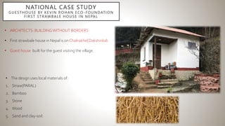 Strawbale Construction - A Low-cost housing technique in Nepal | PPTX