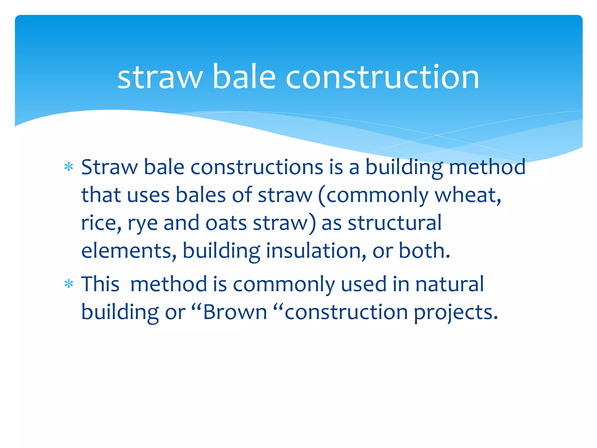 Straw bale construction (1) | PPTX