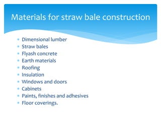 Straw bale construction (1) | PPTX