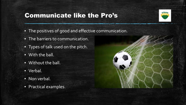 Football Talk - Communicate like the pro's | PPTX | Soccer | Sports