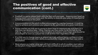 Football Talk - Communicate like the pro's | PPTX
