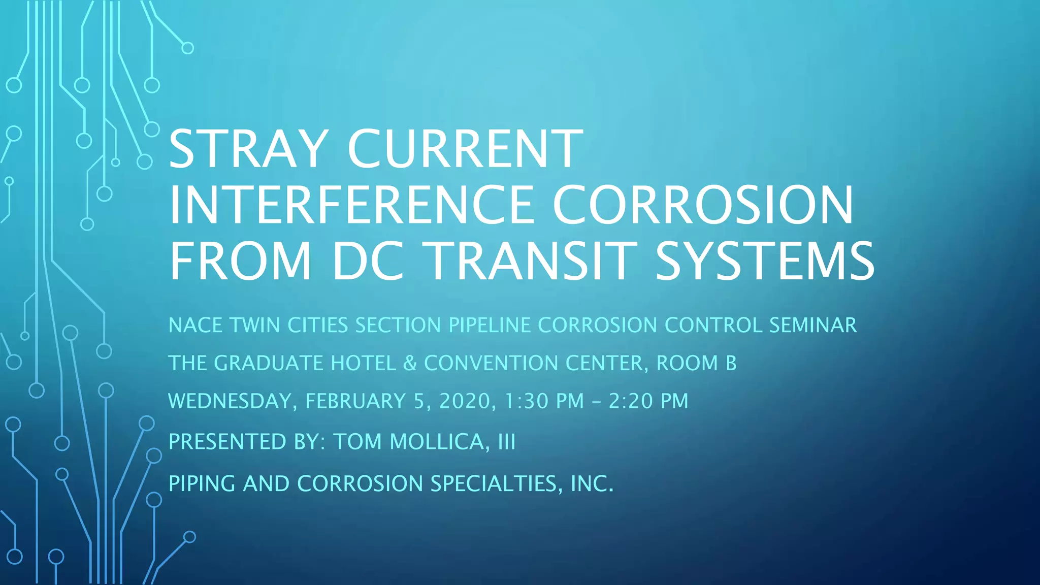 Stray Current From DC Powered Transit Systems - Tom Mollica | PPT