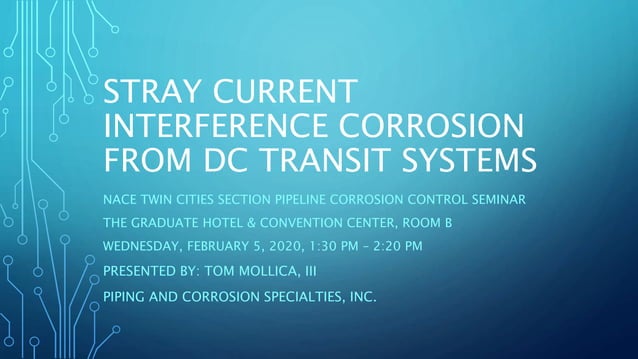Stray Current From DC Powered Transit Systems - Tom Mollica | PPT