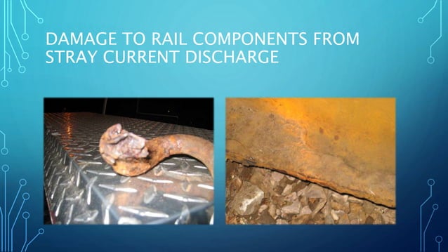 Stray Current From DC Powered Transit Systems - Tom Mollica | PPT