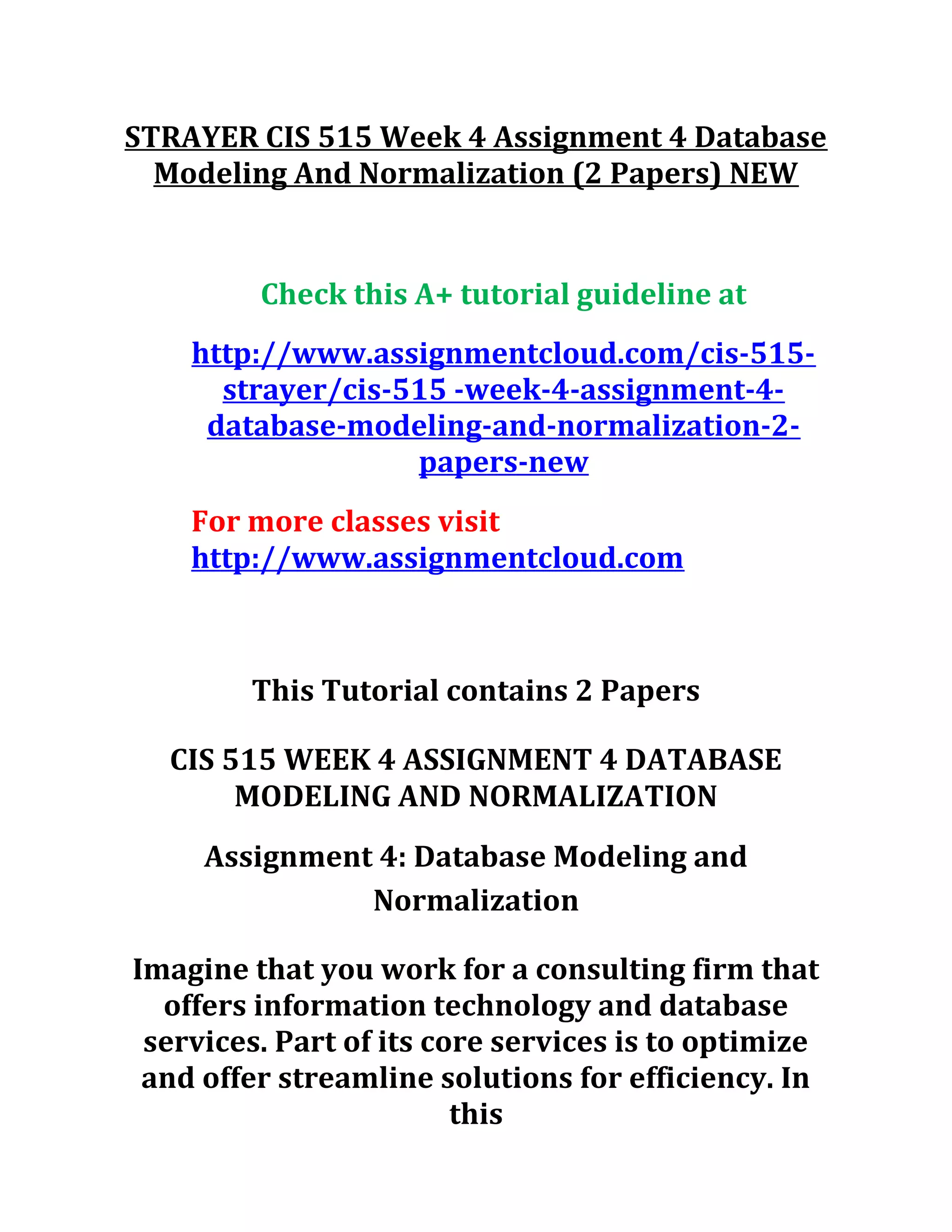 Strayer cis-515-week-4-assignment-4-database-modeling-and-normalization | PPT | Databases ...