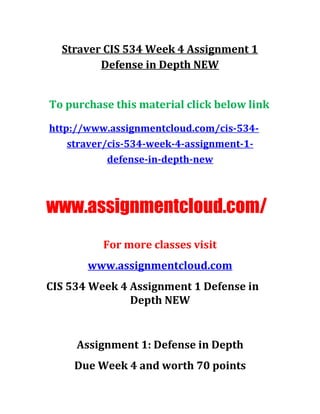 Strayer cis-534-week-4-assignment-1-defense-in-depth-new | PPT