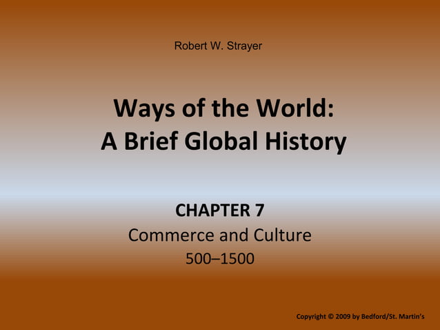 AP World History Strayer Ch. 7 - Commerce and Culture 500-1500 | PPTX