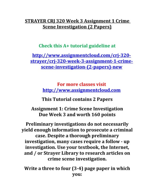 Strayer crj 320 week 3 assignment 1 crime scene investigation | PDF