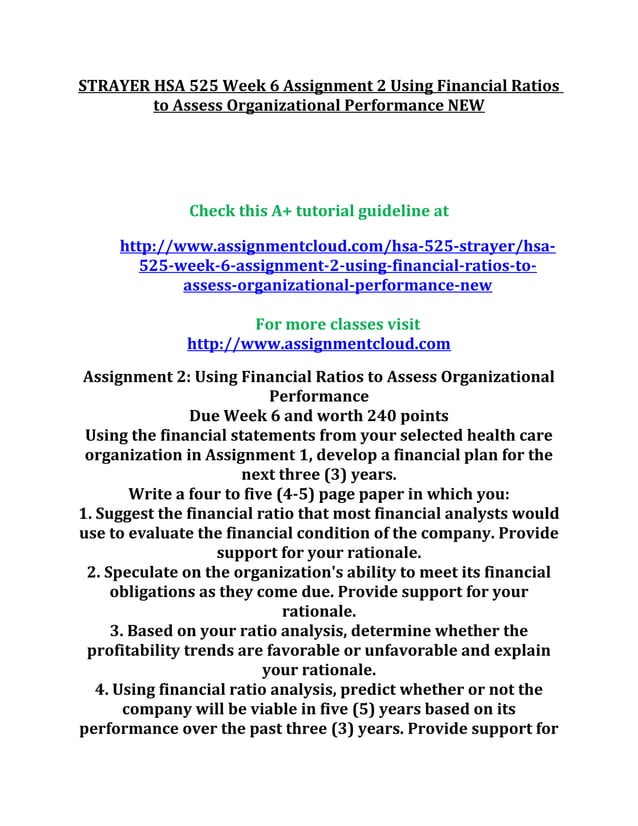 Strayer hsa 525 week 6 assignment 2 using financial ratios to assess organizational performance ...