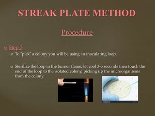 The Streak plate method, | PPTX