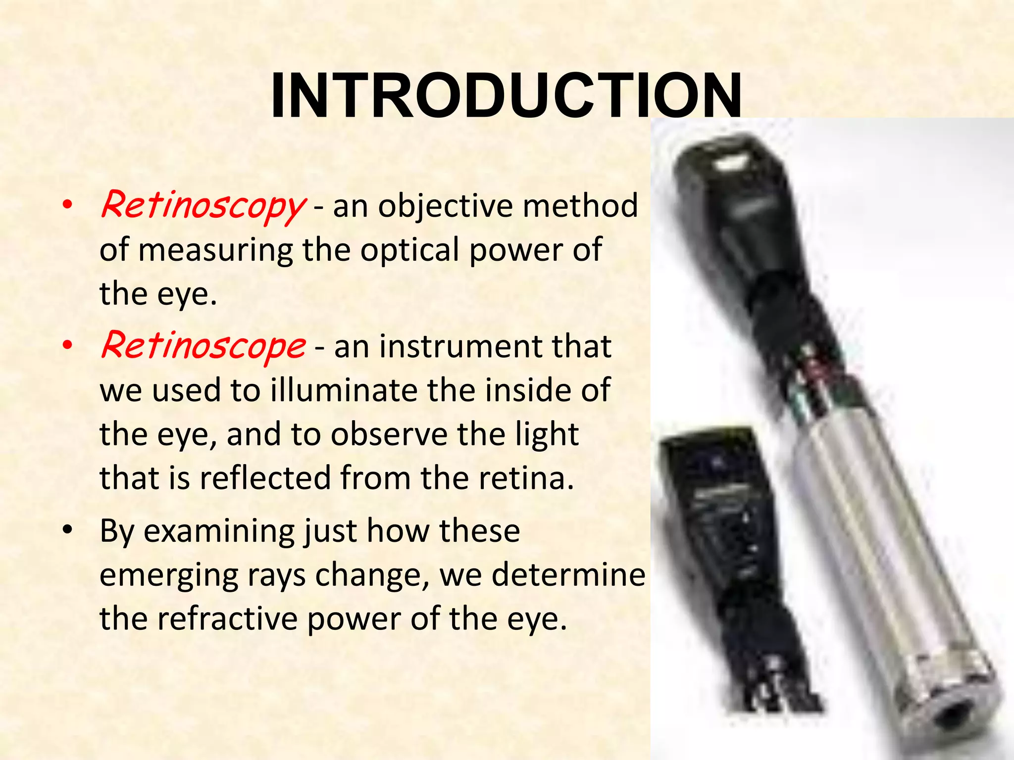 Streak retinoscope | PPTX