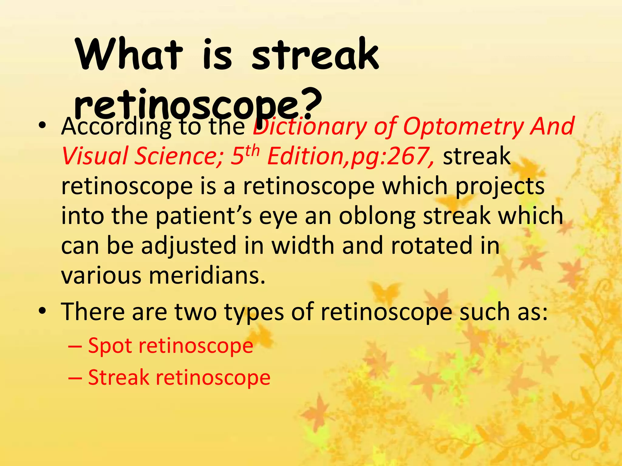 Streak retinoscope | PPTX