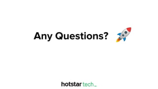Stream processing at Hotstar | PPTX