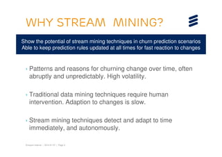 Stream analytics for churn prediction from Ericsson Research | PPT