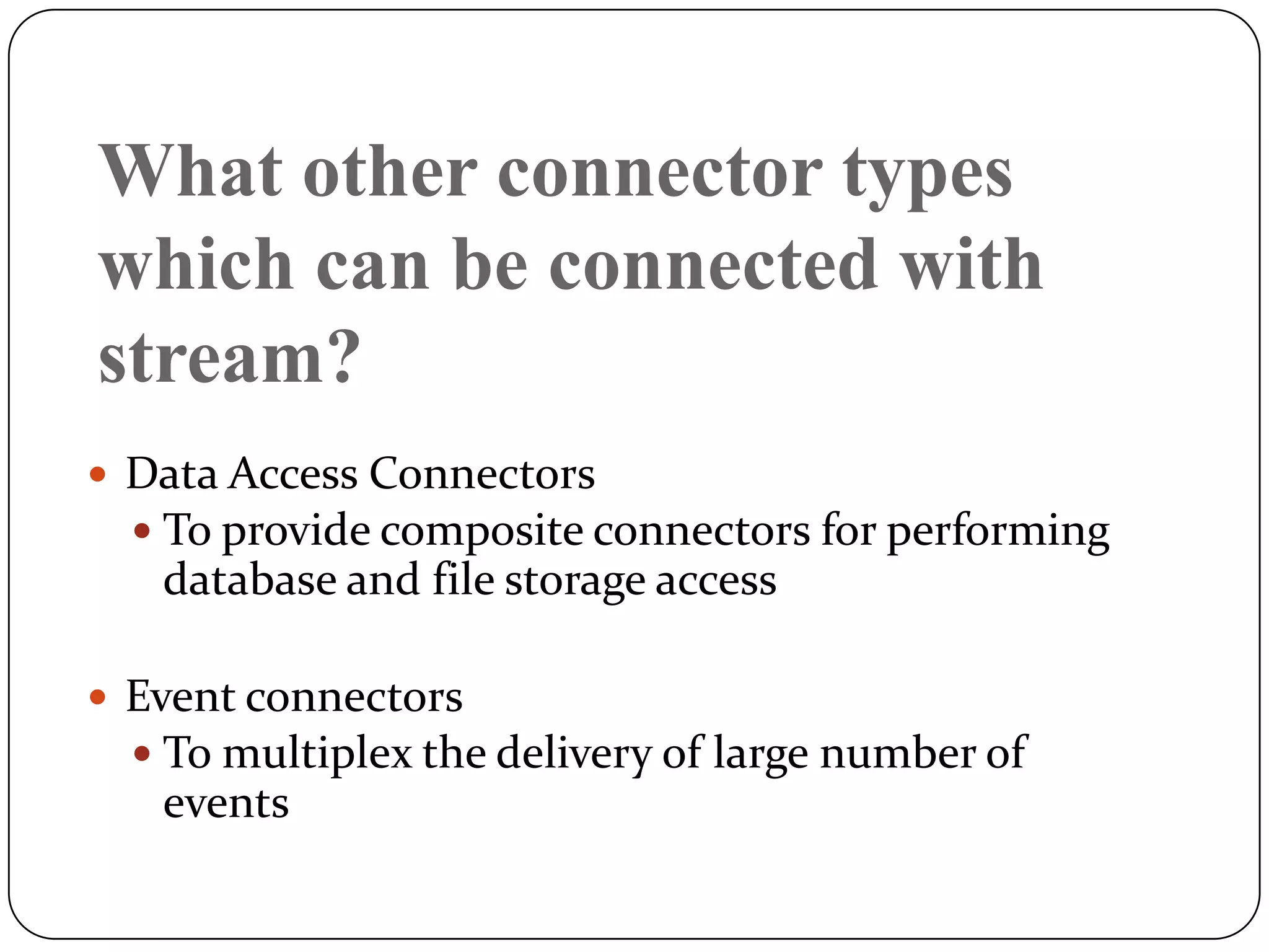 Stream connectors | PPTX