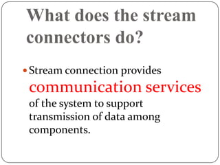 Stream connectors | PPTX
