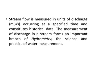 Stream flow measurement | PPTX