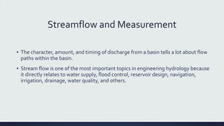 STREAMFLOW MEASUREMENT IN HYDROLOGY.pptx