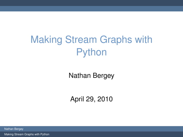 Stream Graphs with Python | PPT