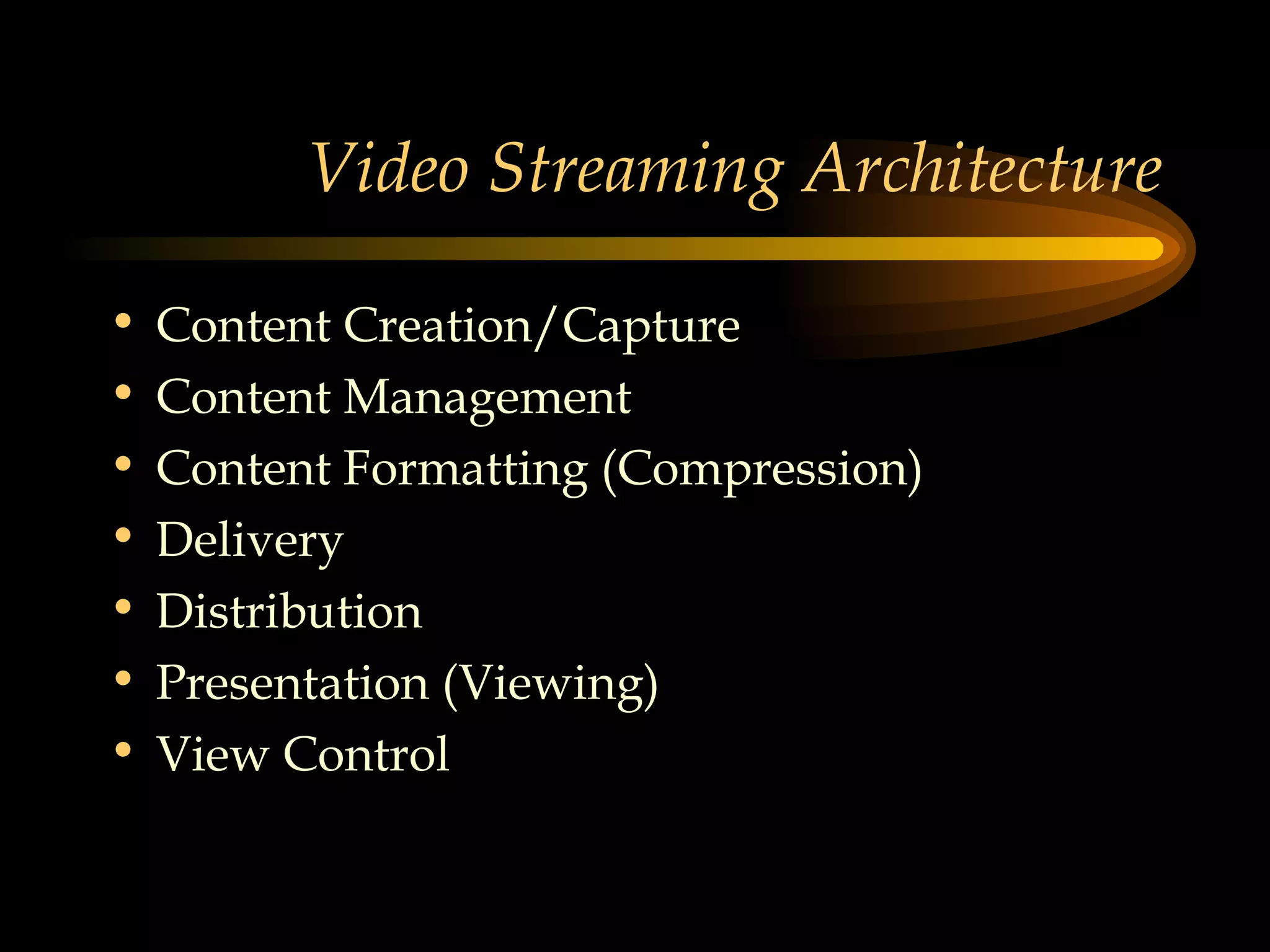 Streaming Overview Final.ppt