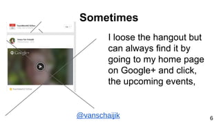 Streaming a live hangout | PPT