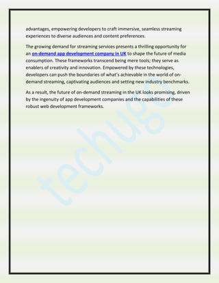 Streaming App Development Frameworks for On-Demand Excellence | PDF