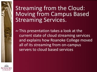 Streaming from the cloud | PPT