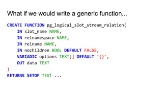 Streaming huge databases using logical decoding | PPT | Free Download