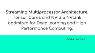 Streaming multiprocessors and HPC | PPTX | Computing | Technology ...