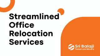 Streamlined Office Relocation Services.pdf