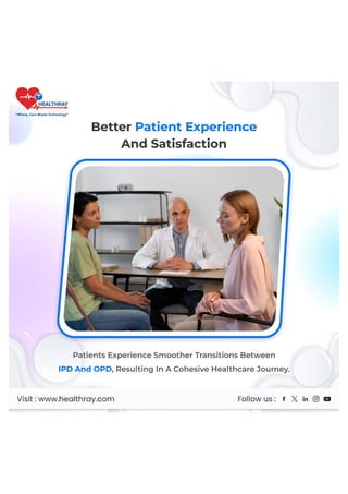 Streamline Patient Care with Advanced IPD-OPD Management - Healthray | PDF