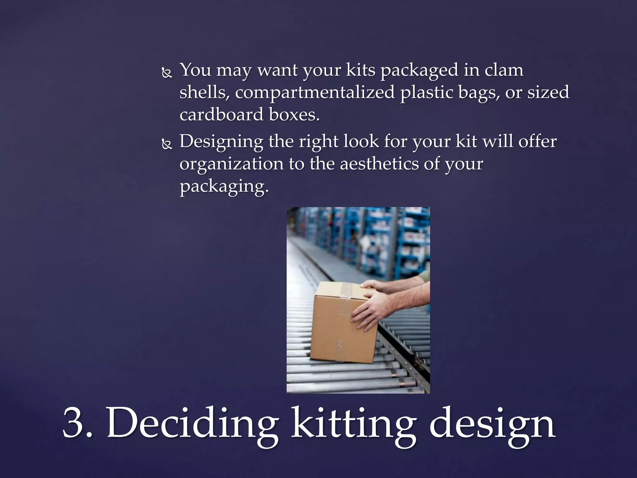 7 Steps of Kitting | PPTX