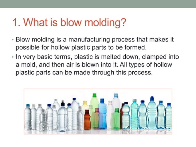 8 Basic Facts About Blow Molding | PPT