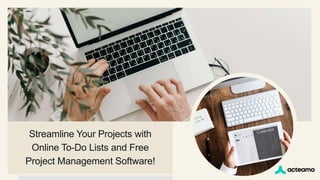 Streamline Your Projects with Online To-Do Lists and Free Project ...