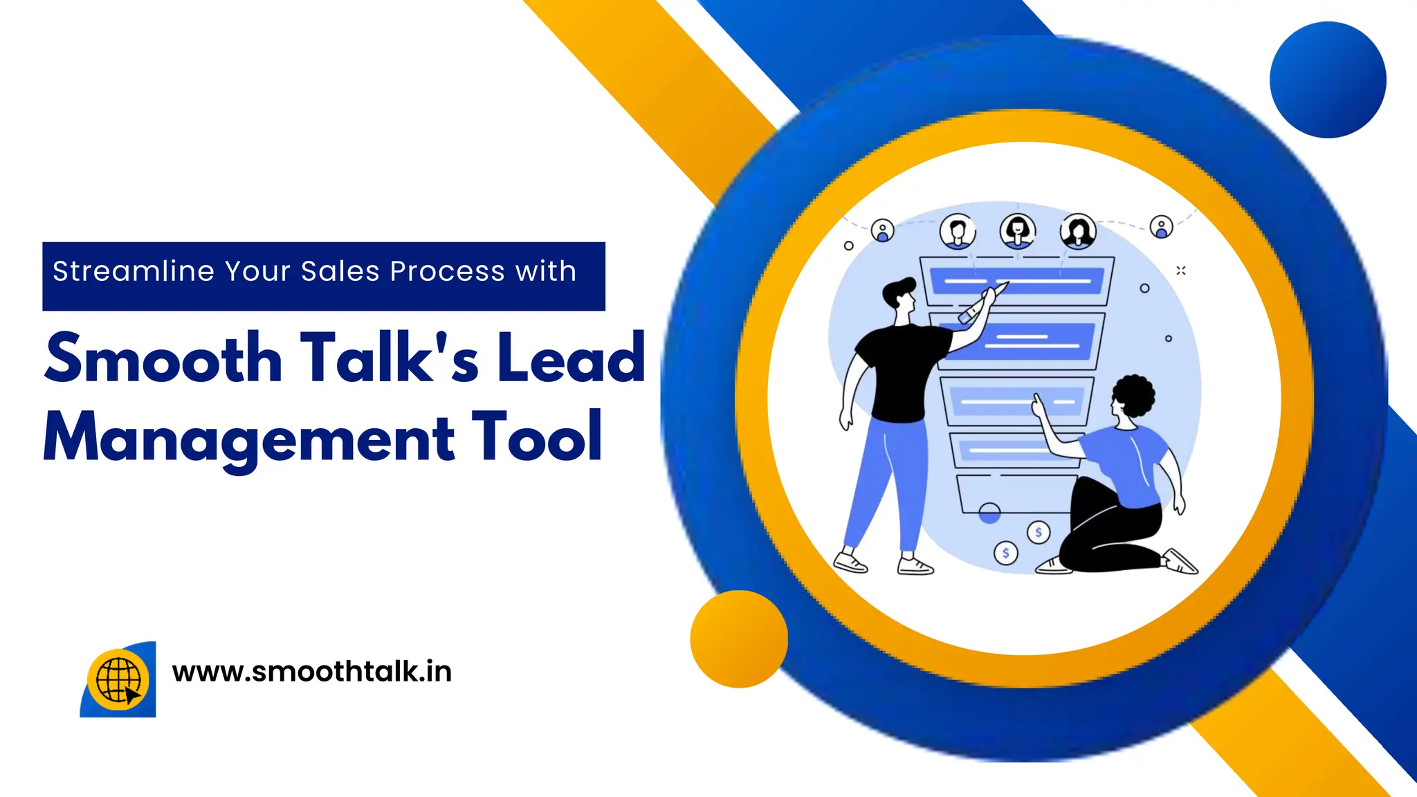 Streamline Your Sales Process with Smooth Talk's Lead Management Tool | PPT