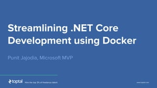 Streamlining .net core development using Docker | PPTX | Operating Systems | Computer Software ...
