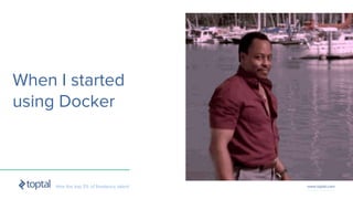 Streamlining .net core development using Docker | PPTX | Operating Systems | Computer Software ...