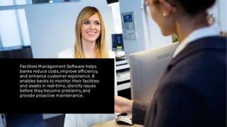 Streamlining Banking Operations the Crucial Role of Facilities ...