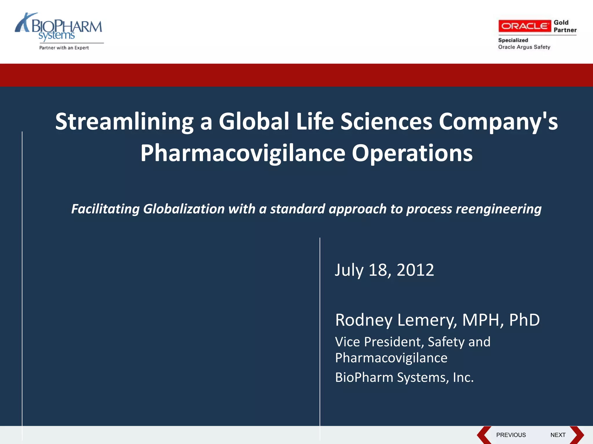 Streamlining a Global Life Sciences Company's Pharmacovigilance ...